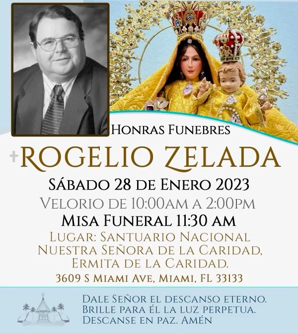 Rogelio Zelada Obituary - Miami, FL